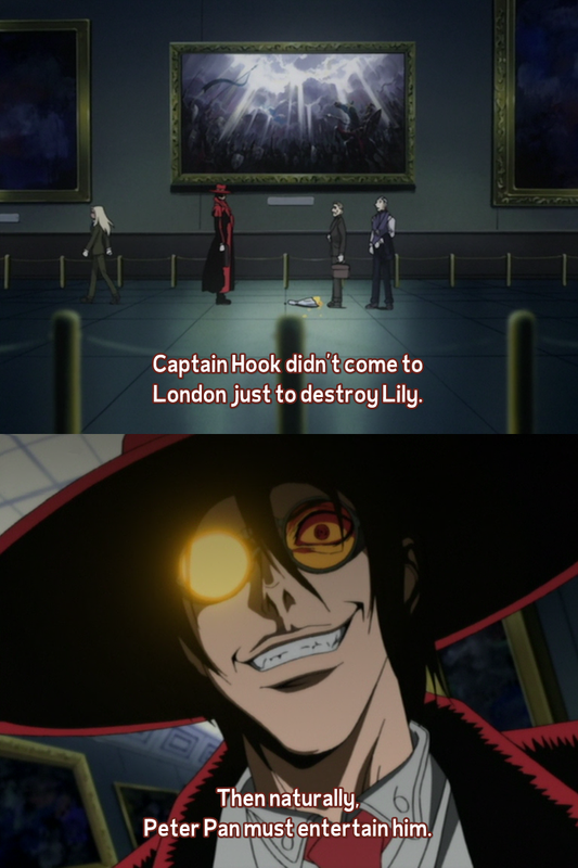 Alucard has read Peter Pan. For some reason I find this detail ...