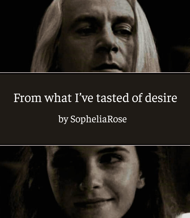 From what I've tasted of desire - Chapter 1 - SopheliaRose - Harry ...