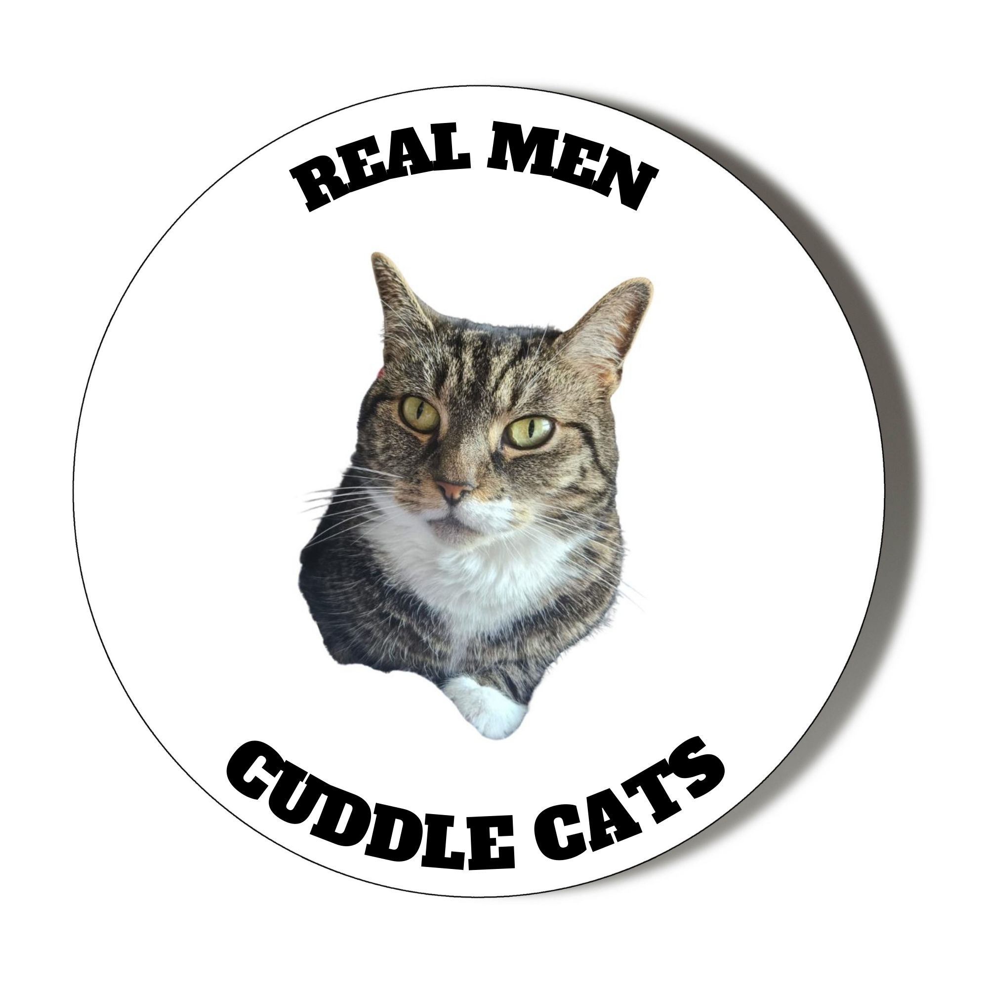 REAL MEN CUDDLE CATS BADGE — Postimages