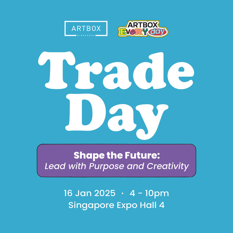 Trade Day — Artbox Singapore