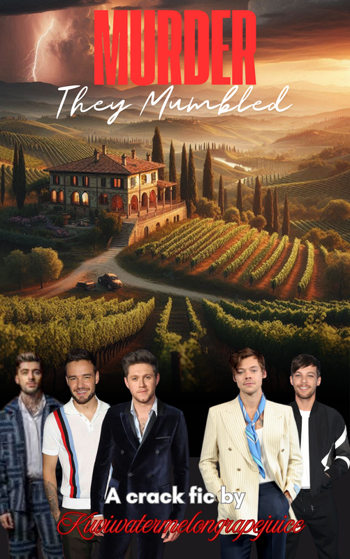 Murder, They Mumbled - Chapter 1 - Kiwiwatermelongrapejuice - One ...