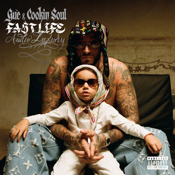 Guè & Cookin Soul - FASTLIFE 5 Audio Luxury (2026)[Flac 24-44 ...