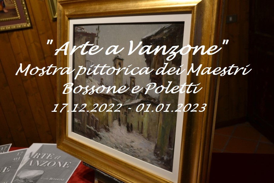 Vanzone con S. Carlo: "Arte a Vanzone"- Mostra pittorica dei Maestri ...