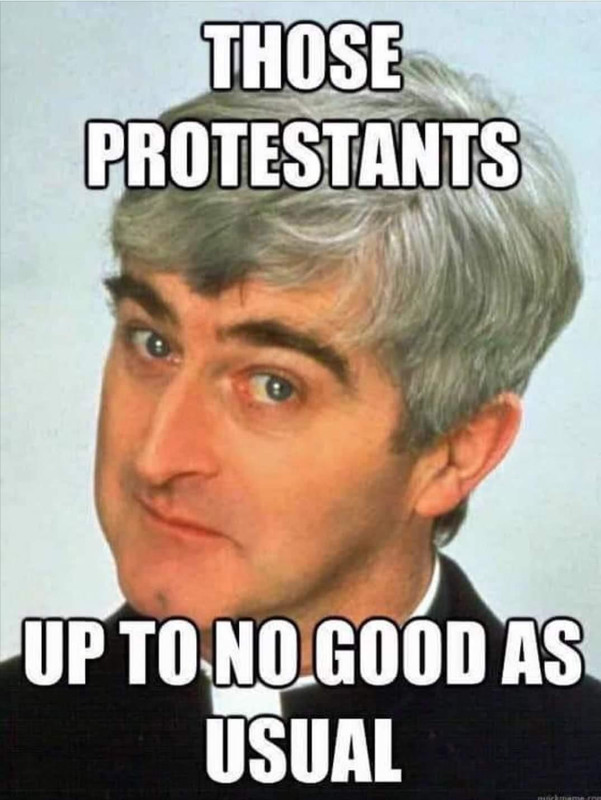 Father Ted Those Protestants IMG 7627 — Postimages