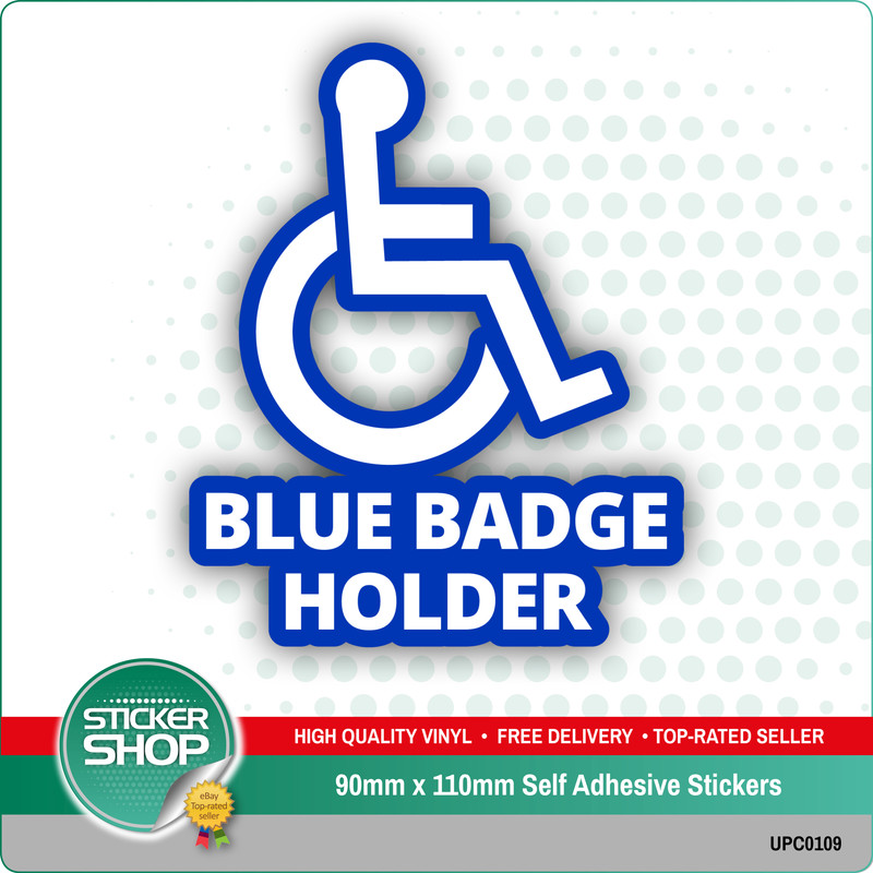 BLUE BADGE HOLDER - DISABLED SELF ADHESIVE CAR/VAN STICKER | eBay