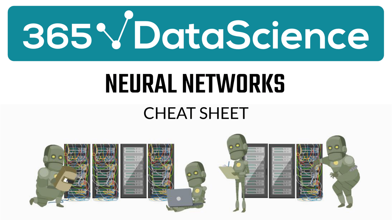 Cheatsheet Neural Network Data Science And Machine Learning Kaggle