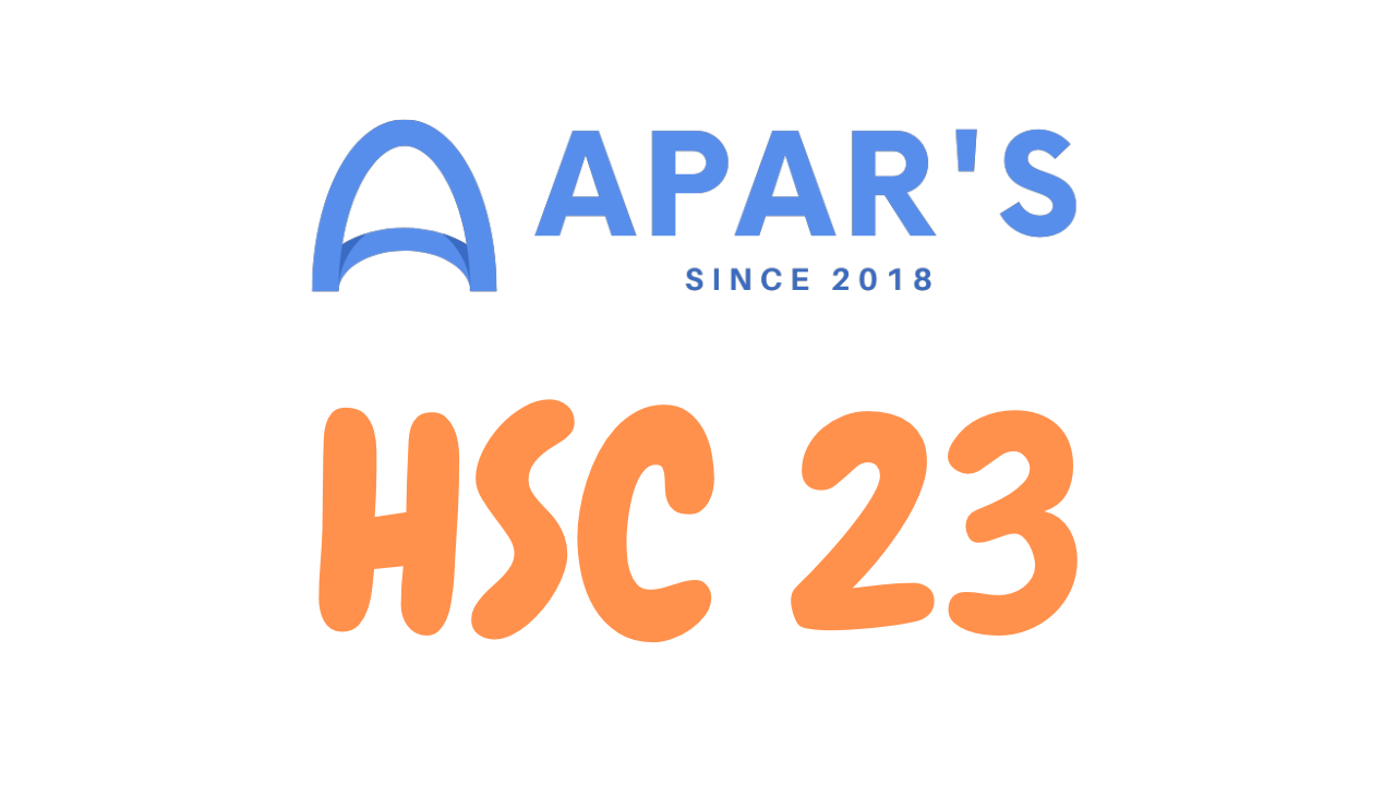 HSC 23 Admission Program | Apar's Classroom