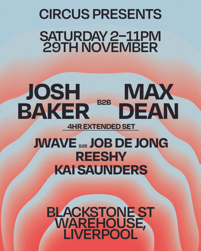 Josh Baker & Max Dean to play epic set at Blackstone Street Warehouse | Skiddle