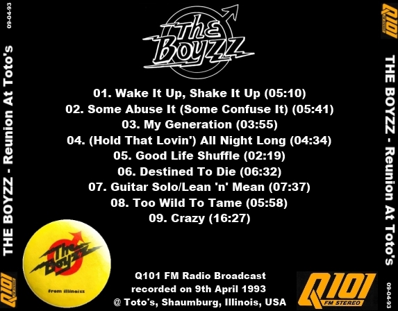 The Boyzz (US-IL) - Q101 Live : Reunion At Toto's [FM-Bootleg] (1993 ...