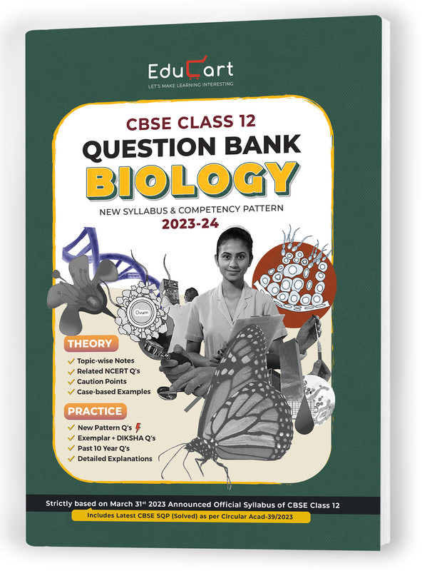 Educart CBSE BIOLOGY Chapterwise Question Bank Class 12 (with Solved ...