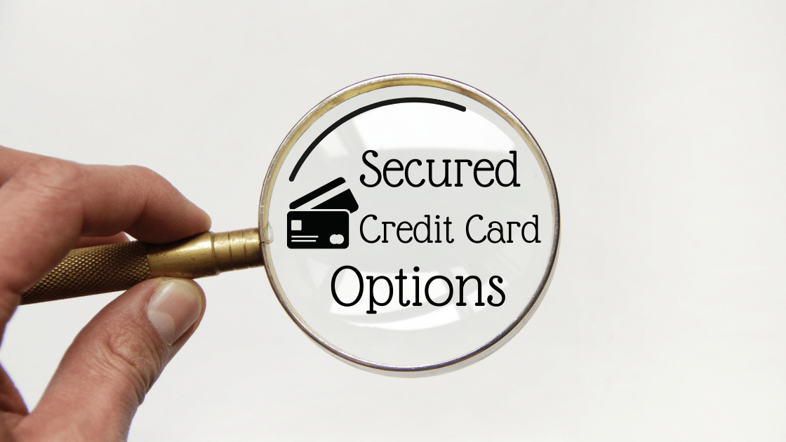 How Secured Credit Cards Work: Your Guide to Build Credit