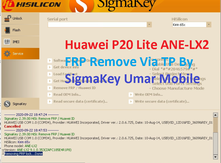 Huawei P20 Lite ANE-LX2 FRP Remove Via TP By SigmaKey - GSM-Forum