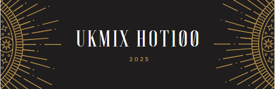 2025 UKMIX Hot100 :: AUGUST Charts :: Full charts - Strong games ...