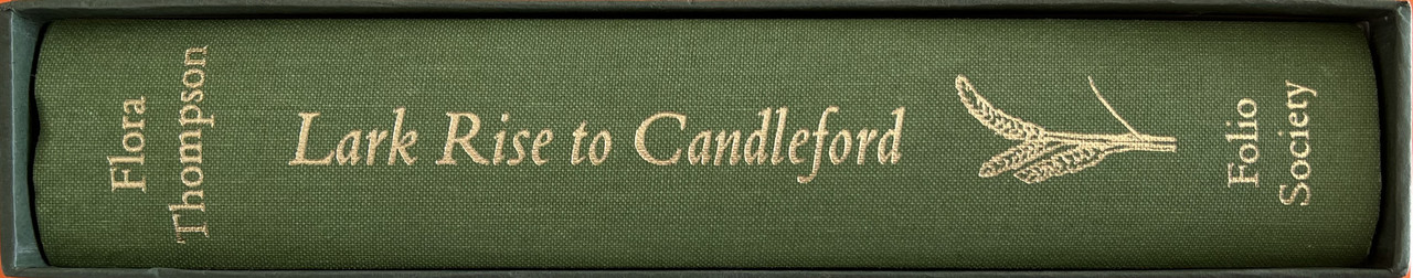 Folio Archives 421: Lark Rise to Candleford by Flora Thompson 2009 ...