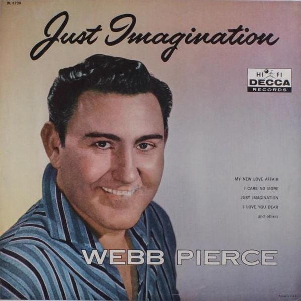 Webb Pierce Appreciation Thread | Steve Hoffman Music Forums