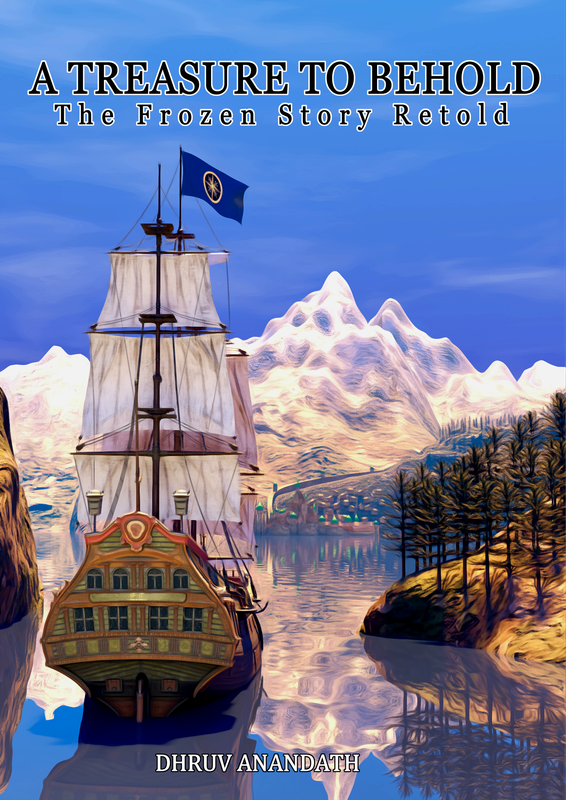 A Treasure To Behold: The Frozen Story Retold [Part One] - Chapter 1 ...