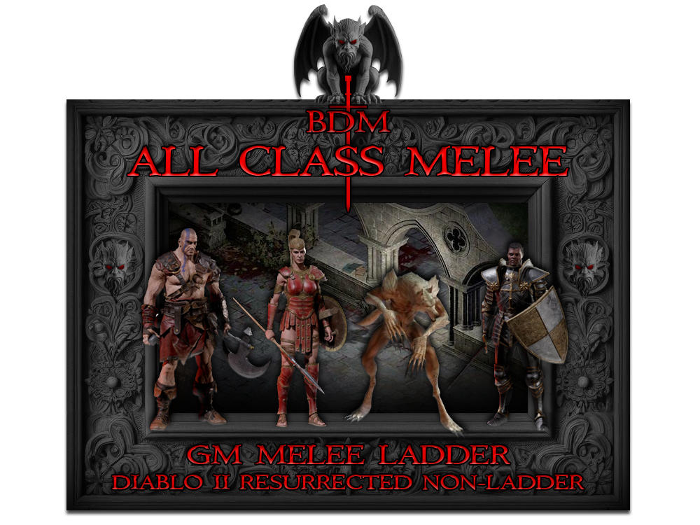 D2r Melee All Class Gm Ladder - Topic - d2jsp