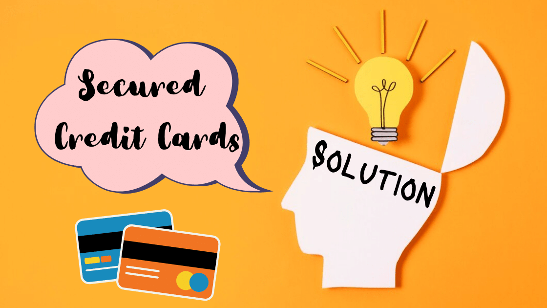 How Secured Credit Cards Work: Your Guide to Build Credit
