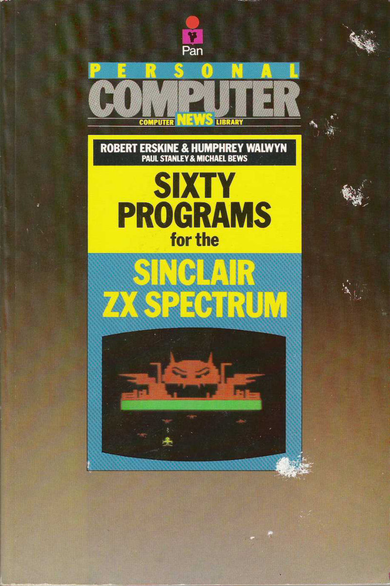 Sixty Programs For The Sinclair ZXSpectrum — Postimages