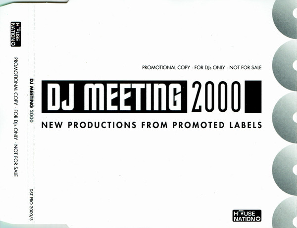 07/06/2026 - DJ Meeting 2000 (CD, Promo, Sampler)(House Nation – DST ...
