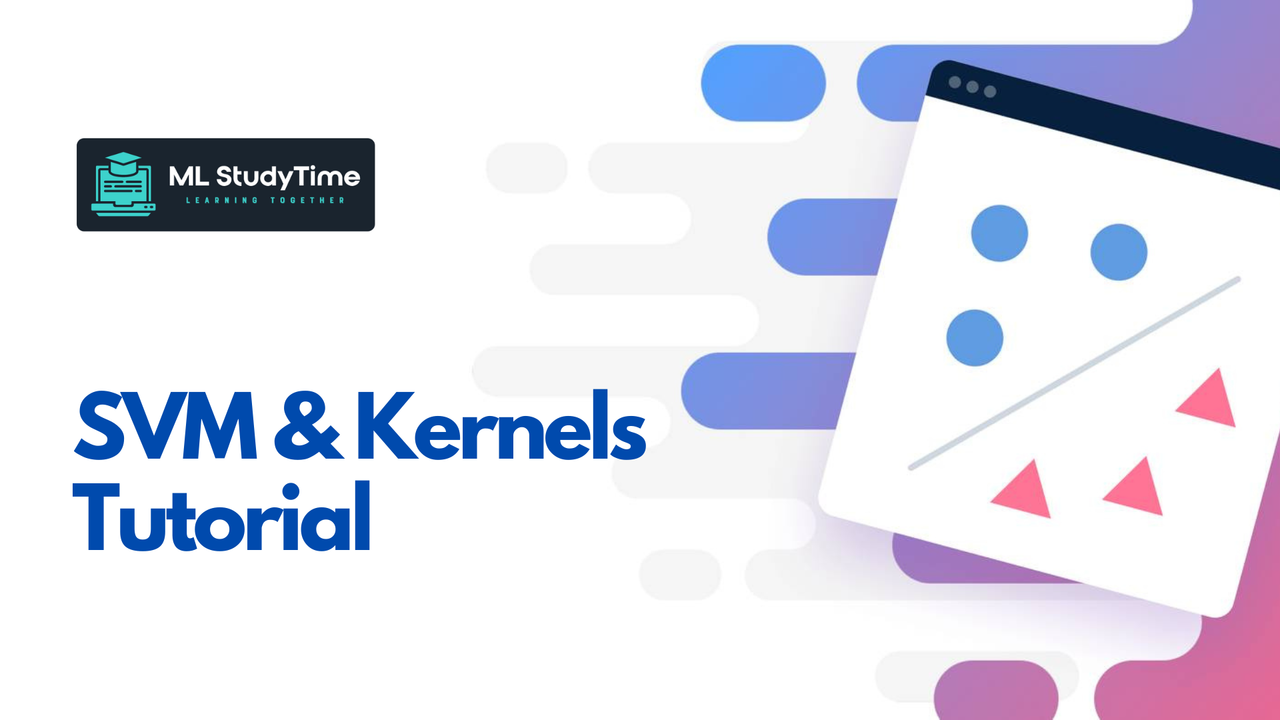 ML StudyTime 6: SVM & Kernels | Kaggle