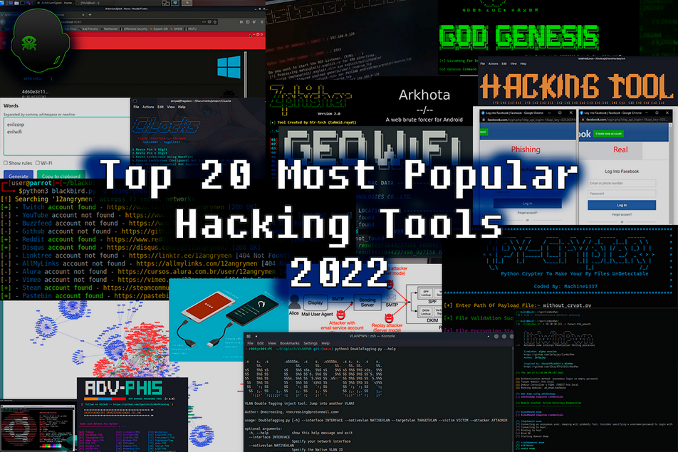 Las 20 Herramientas de Hacking más Populares del 2022 Las 20 Herramientas de Hacking más Populares del 2022