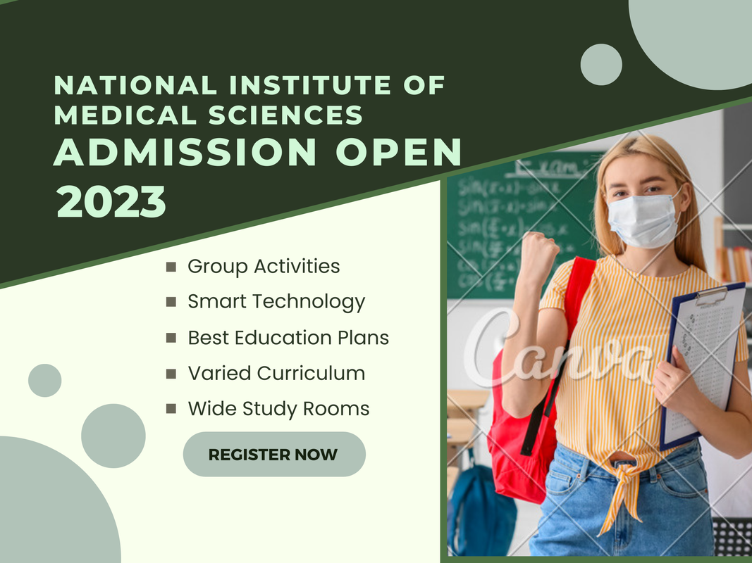 National Institute of Medical Sciences Admission open — Postimages