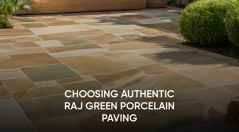 How to Identify Authentic Raj Green Porcelain Paving | Pave Direct