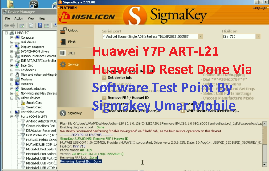 Huawei Y7P ART-L29 Huawei ID Reset Done Via Software TP By Sigmakey ...