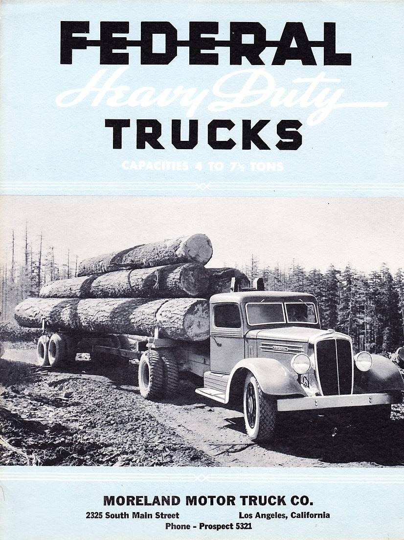 Federal 35 6 Heavy Duty Trucks Moreland Motor Truck Co Los Angeles ...