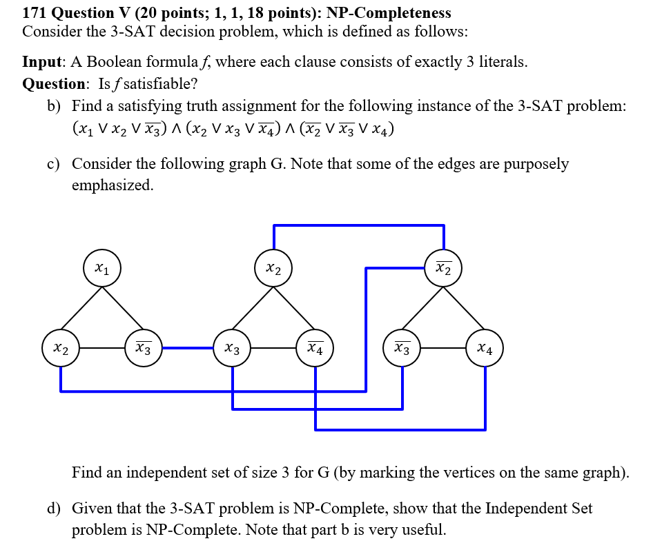 Solved 171 Question V (20 points; 1,1,18 points): | Chegg.com