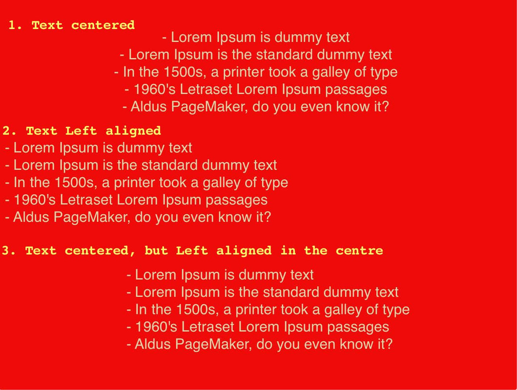 How to Left Align Text in the centre of a WP post? Have just upgraded ...