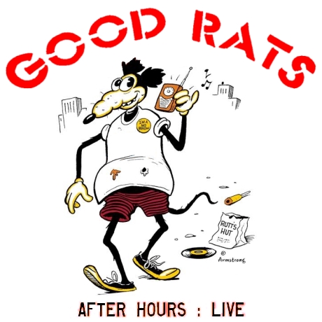 Good Rats (US) - After Hours: Live [Pre-FM Bootleg] (1982) • Heavy ...