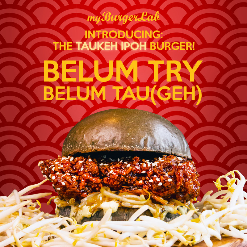 myBurgerLab Challenges Boss To Make A Taugeh Burger & You Can Soon Try ...