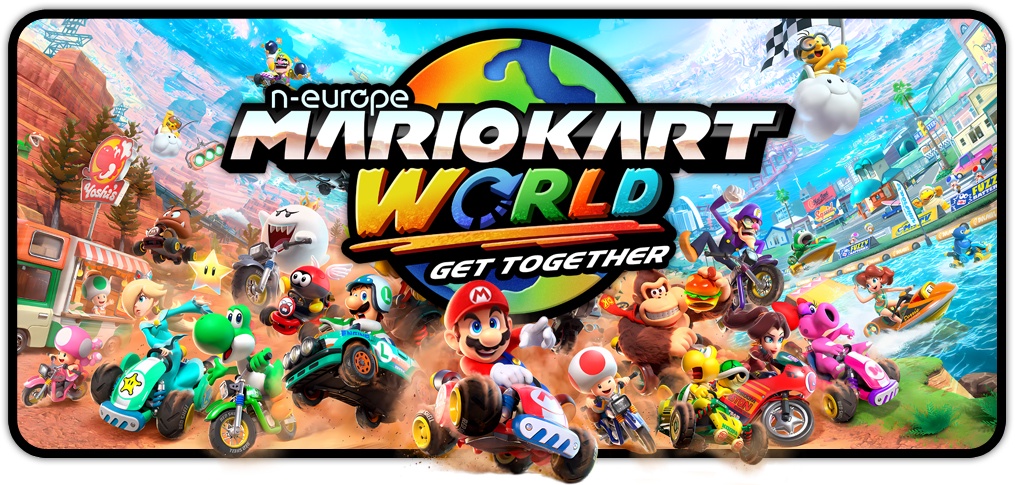 N-E Mario Kart World Get Together (Mario Kart 8 Deluxe Theme This Week ...