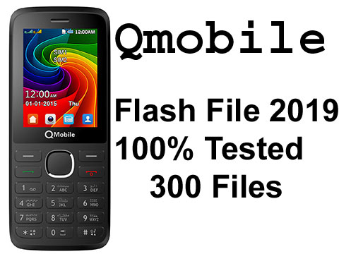 Qmobile All Keypad Update Model Flash File 2019 100% Tested 300 Files ...