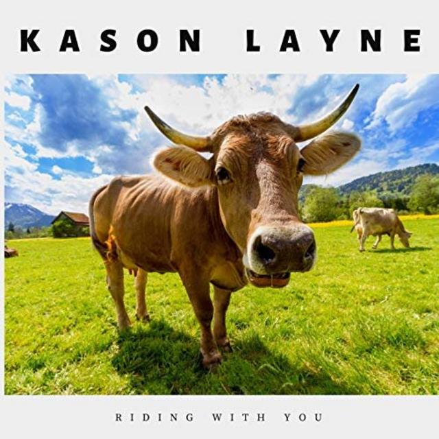 Kason Layne - Riding with You (2020) [Country]; mp3, 320 kbps ...
