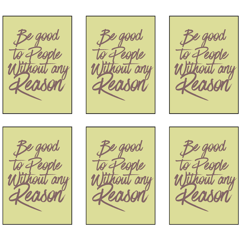 BE GOOD TO PEOPLE WITHOUT ANY REASON MOTIVATIONAL QUOTE POSTCARD ...