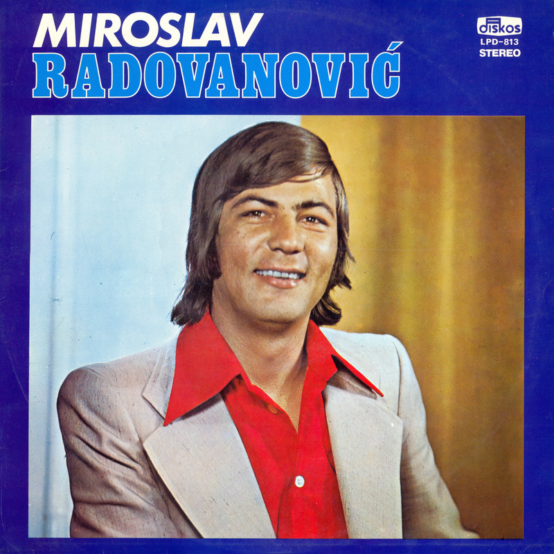Miroslav Radovanovic 1975 LP Prednja — Postimages