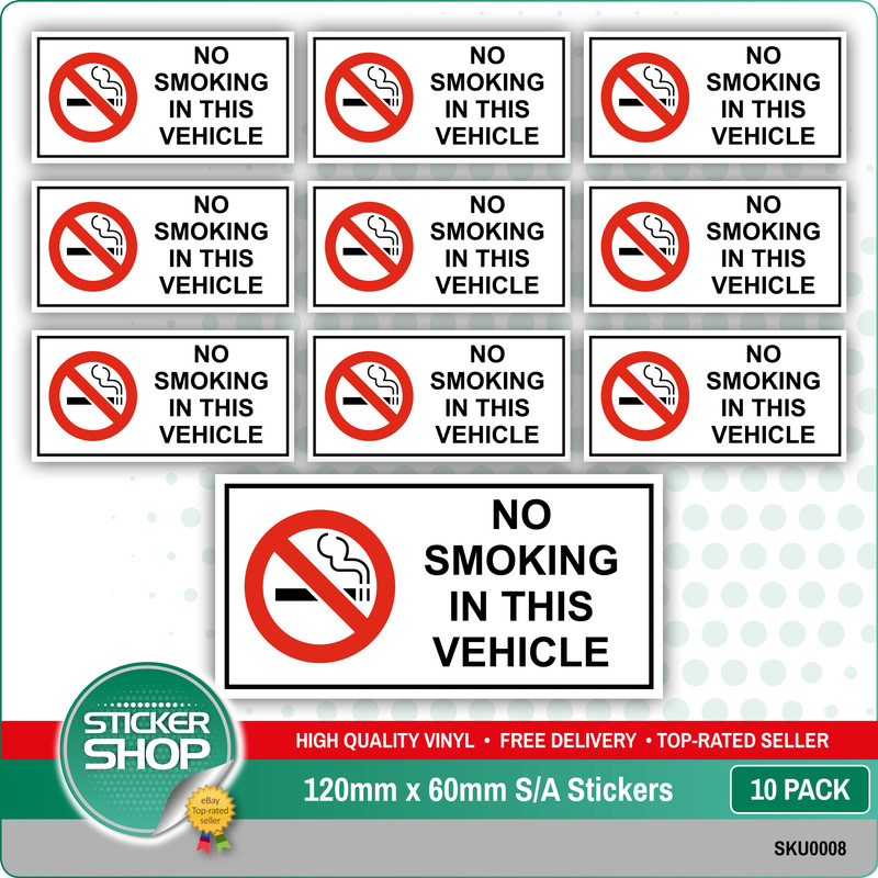 10 x No Smoking In This Vehicle Self Adhesive Stickers Car Van Lorry ...