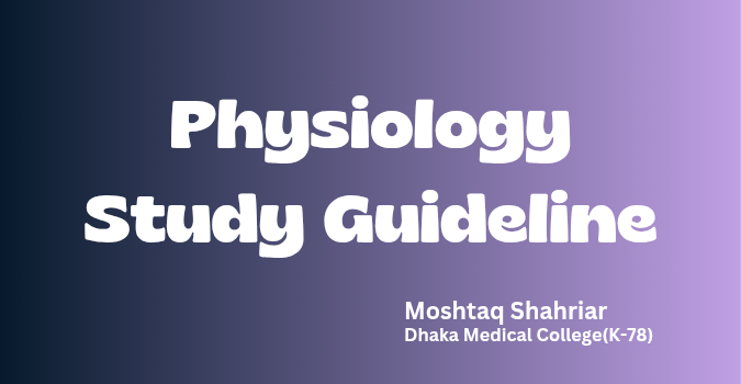 Physiology Study Guideline | BrainSton LMS - MediShark