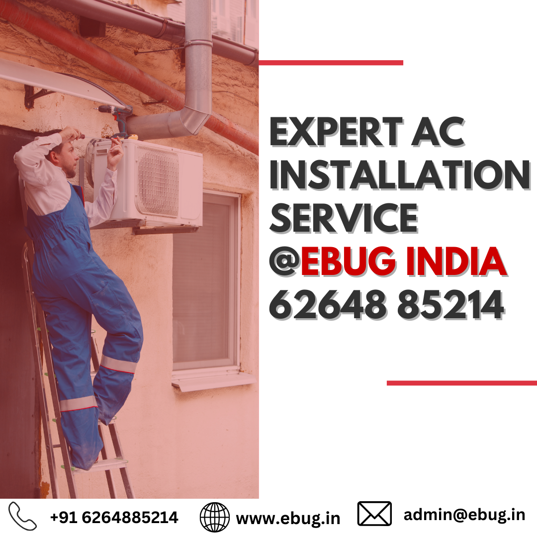 Expert AC Installation Service EBUG India62648 85214 — Postimages