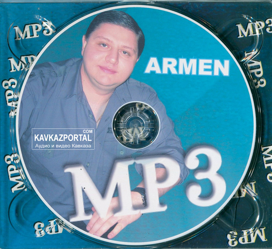Armen Gondarchian ( Armenchik) - Coleccion MP3 2012 - Арменчик - Кавказ ...