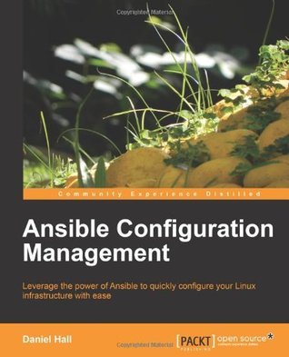 Download Hall -- Ansible Configuration Management, 2nd ed -- 2015 pdf Torrent | 1337x