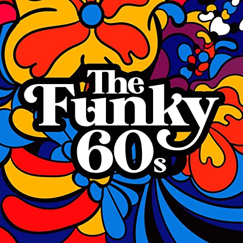 Download Various Artists - The Funky 60s (2021) Mp3 320kbps [PMEDIA] ⭐️ ...