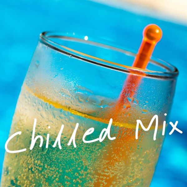 Download V.A. - Chilled Mix (2022 Pop) [Flac 16-44] Torrent | 1337x