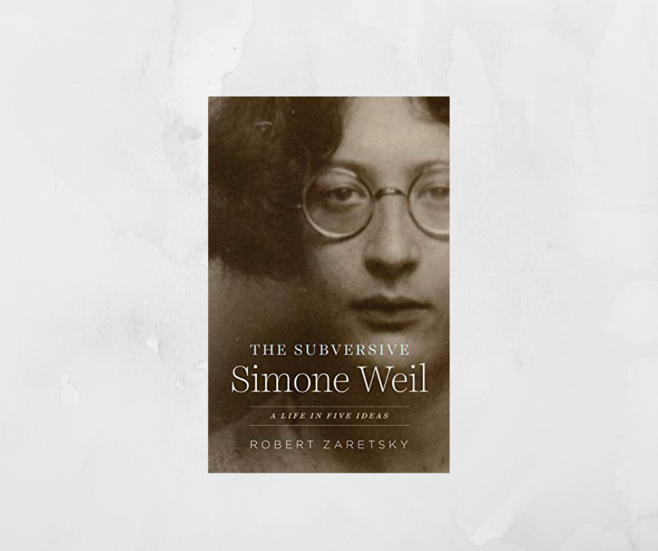 For Simone Weil, philosophy was not merely academic: A review of The ...