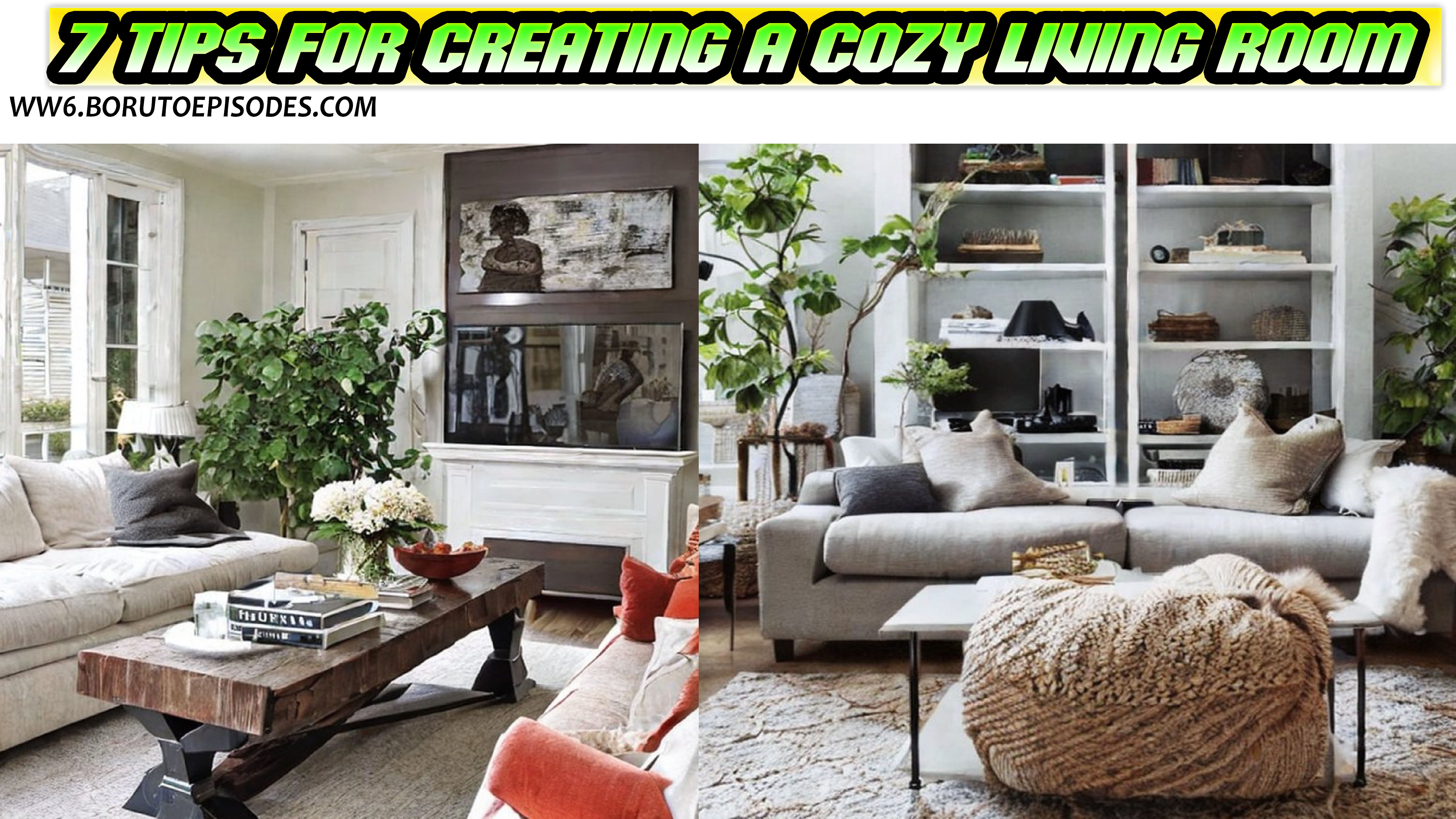 7 Tips for Creating a Cozy Living Room — Postimages