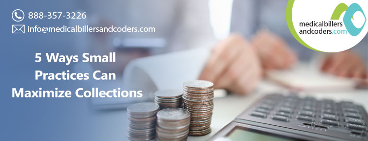 5 Ways Small Practices Can Maximize Collections