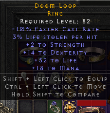 __ Ring: 10 Fcr 14 Dex 52 Life 18 Mana __ - Topic - d2jsp